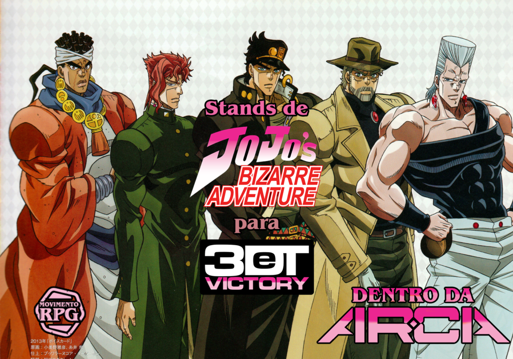 Stands de JoJo Bizarre Adventure para 3DeT Victory – Dentro da Arca ...